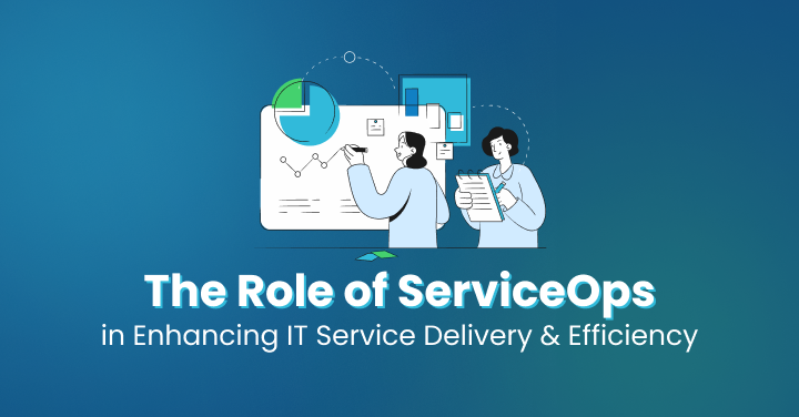 ServiceOps: Enhancing IT Service Delivery & Efficiency in 2025
